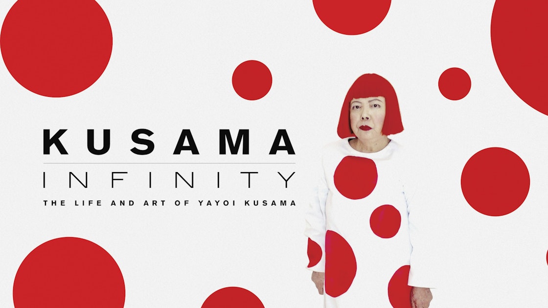 Kusama - Infinity | Marquee TV